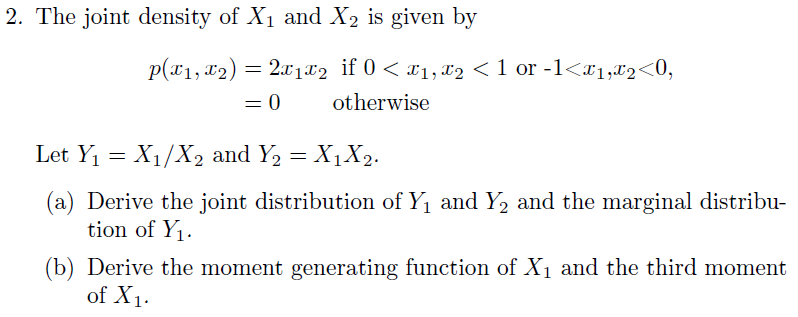 Solved I found the joint density function of y1 and y2, but | Chegg.com
