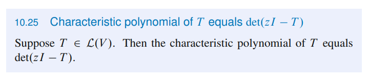 Solved 10.25 Characteristic polynomial of T equals det(zI−T) | Chegg.com