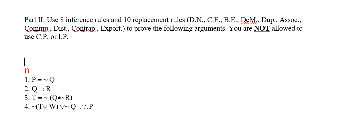 Solved Part II: Use 8 inference rules and 10 replacement | Chegg.com