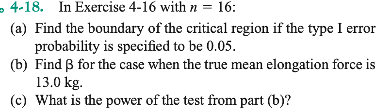 Solved 4-18. In Exercise 4-16 with n=16 : (a) Find the | Chegg.com