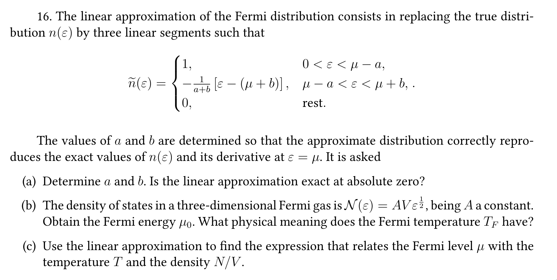 Solved 16. The linear approximation of the Fermi | Chegg.com