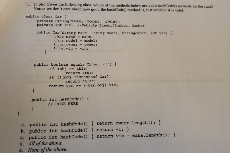 Solved 1. (5 pts) Given the following class, which of the | Chegg.com