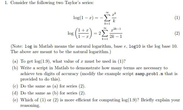 Solved 1. Consider the following two Taylor's series | Chegg.com
