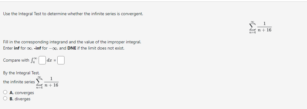 Solved Use the Integral Test to determine whether the | Chegg.com