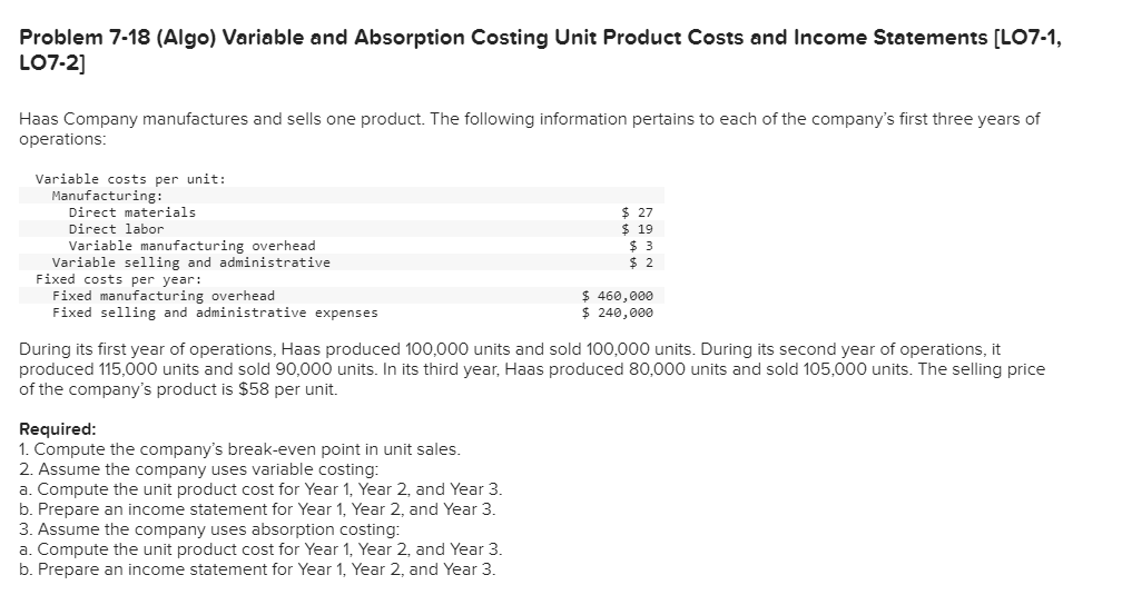 Solved Problem 7-18 (Algo) Variable and Absorption Costing | Chegg.com