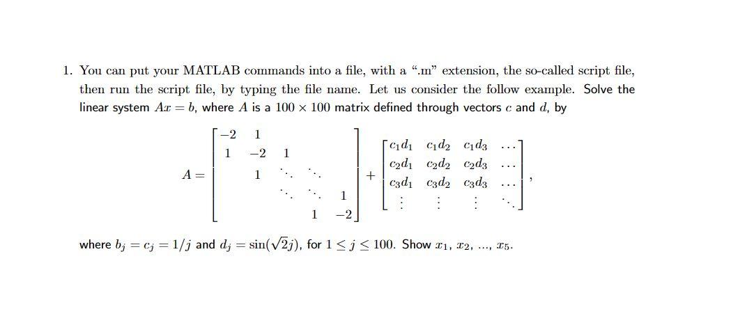 Solved 1 You Can Put Your Matlab Commands Into A File With 8800