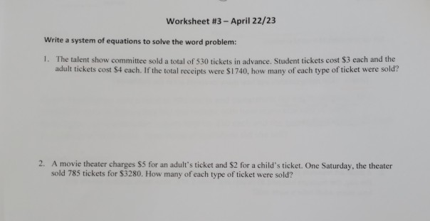 Solved Worksheet #3 - April 22/23 Write a system of | Chegg.com