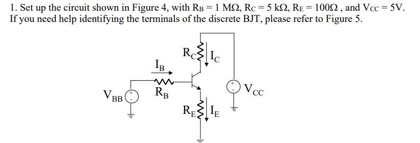 Solved 1. Set up the circuit shown in Figure 4 , with | Chegg.com