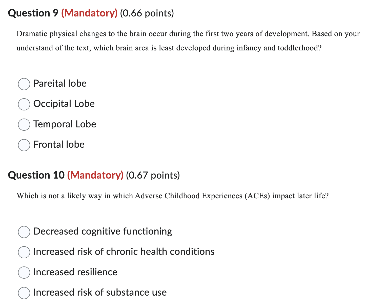 Solved Dramatic physical changes to the brain occur during | Chegg.com