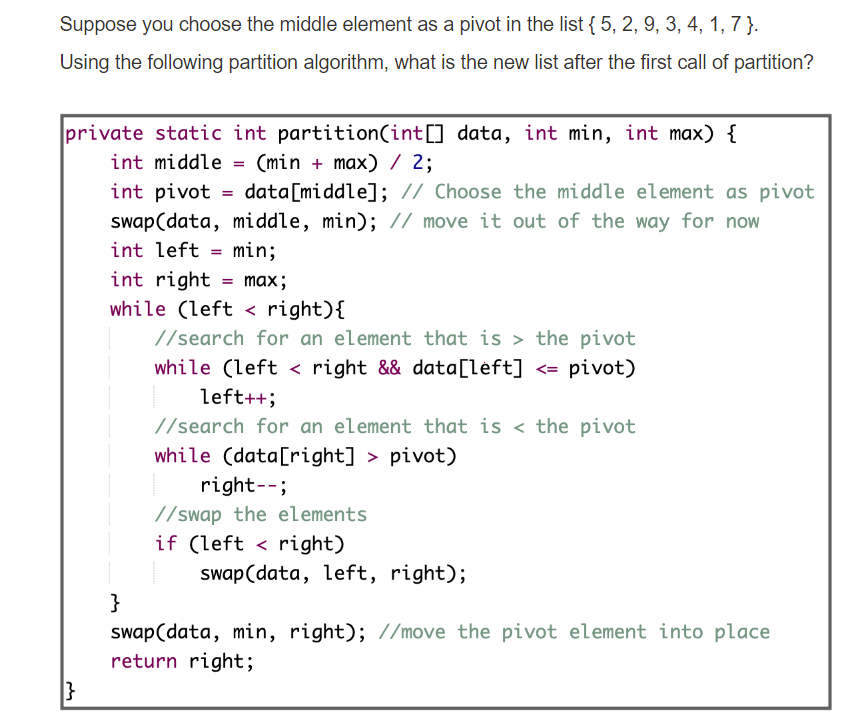 Solved Suppose you choose the middle element as a pivot in | Chegg.com