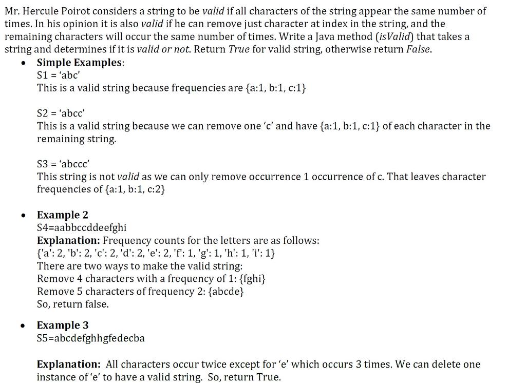 Solved Ir. Hercule Poirot considers a string to be valid if | Chegg.com