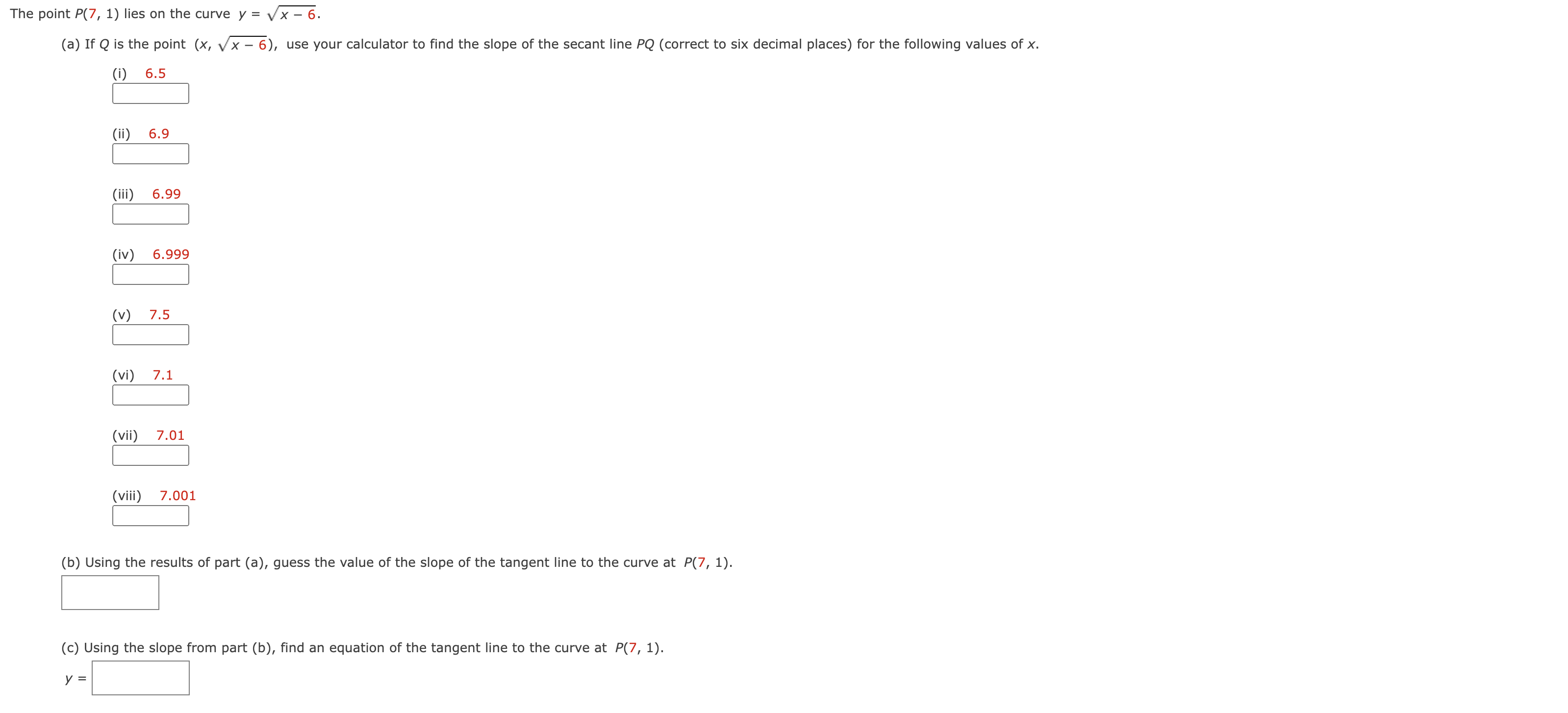 Solved The point P(7,1) ﻿lies on the curve y=x-62.(a) ﻿If Q | Chegg.com