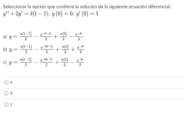 Solved Seleccionar la opción que contiene la solución de la | Chegg.com