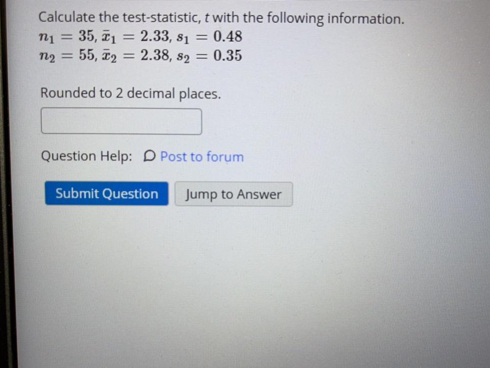 Solved Calculate the test-statistic, t with the following | Chegg.com