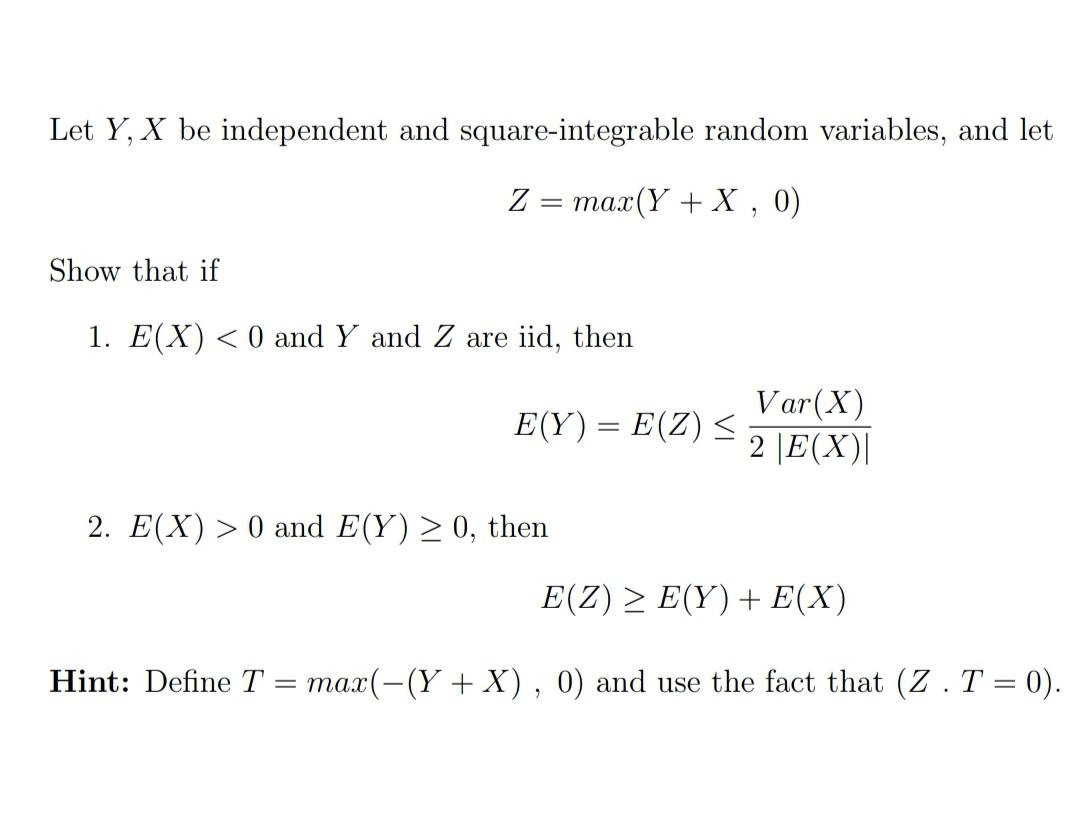 Solved Let Y, X be independent and square-integrable random | Chegg.com