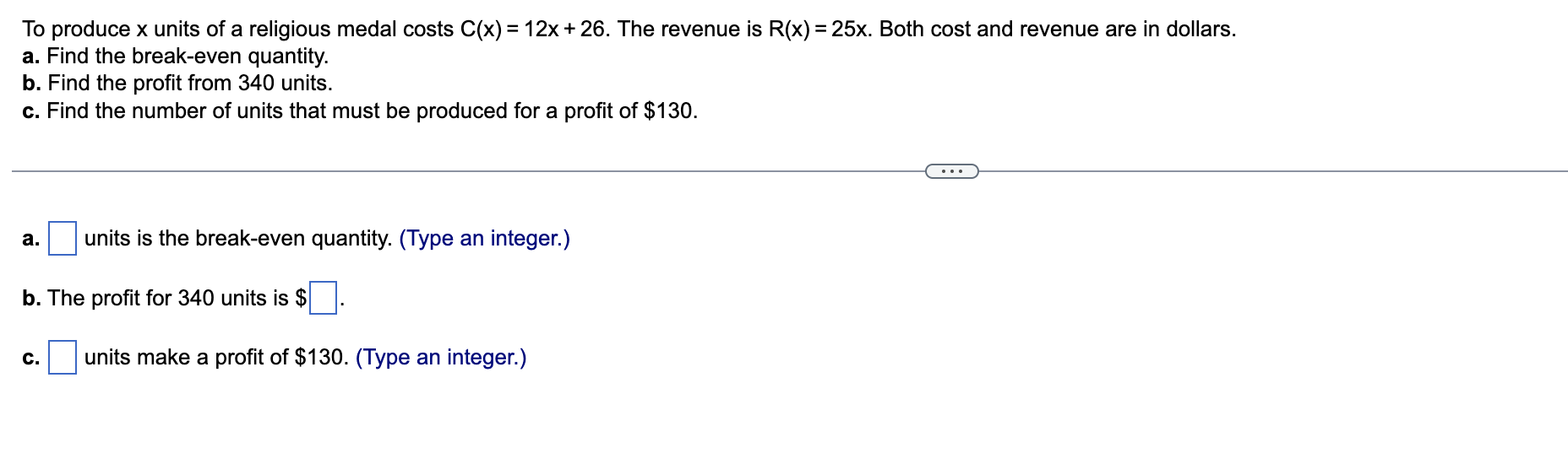 Solved To produce x units of a religious medal costs | Chegg.com