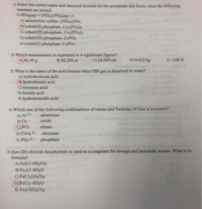 Solved 1) Select the correct name and chemical formula for | Chegg.com