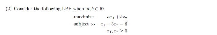 Solved C-12 (5) Consider the primal LPP in Q2 above where a | Chegg.com