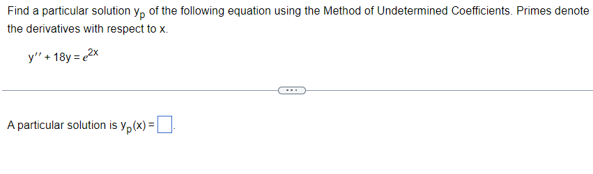 Solved Find a particular solution yp of the following | Chegg.com