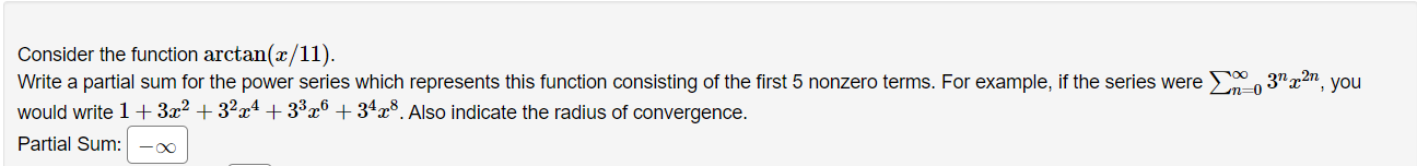 Solved Consider the function 1 1- x4 Write a partial sum for | Chegg.com