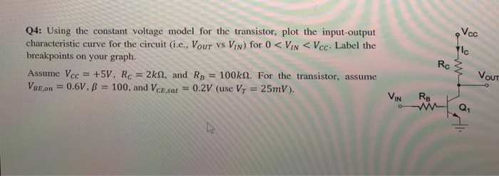 Solved 04: Using the constant voltage model for the | Chegg.com
