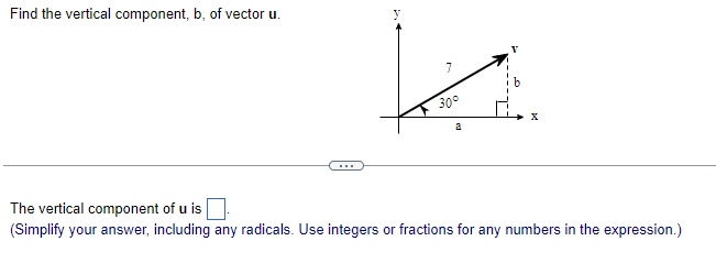 Solved Find the vertical component, b, of vector u. The | Chegg.com