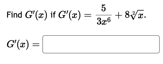 Solved G′(x)=3x65+82x | Chegg.com