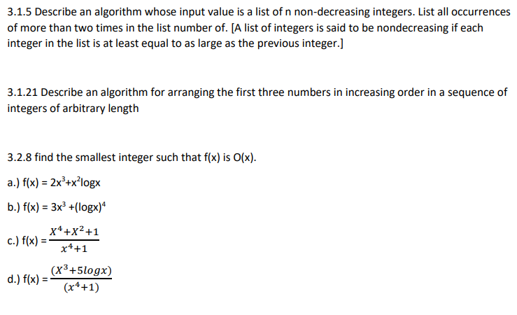 3.1.5 Describe an algorithm whose input value is a | Chegg.com