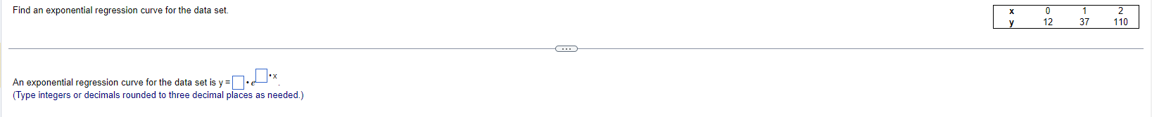 Solved Find an exponential regression curve for the data | Chegg.com