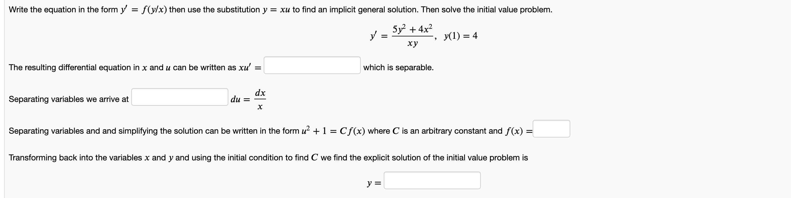 Solved Write the equation in the form y = f(y/x) then use | Chegg.com