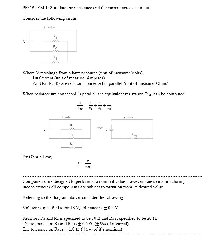 Solved PROBLEM 1: Simulate the resistance and the current | Chegg.com