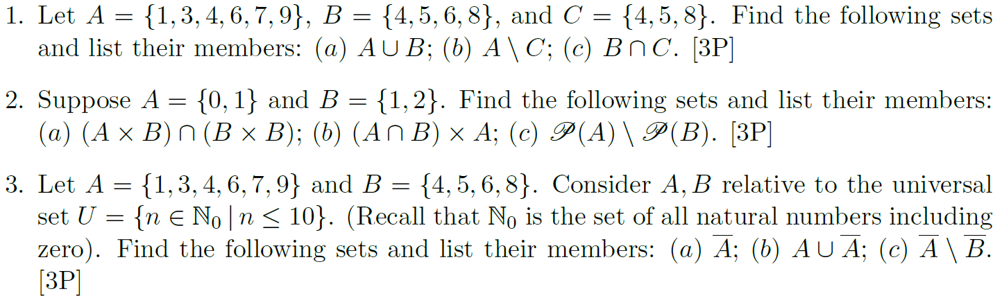 Solved 1. Let A={1,3,4,6,7,9},B={4,5,6,8}, and C={4,5,8}. | Chegg.com