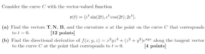 Solved Consider the curve C with the vector-valued function | Chegg.com