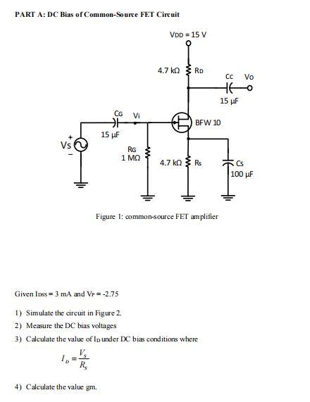 Solved PART A: DC Bias of Common-Source FET Circuit VoD = 15 | Chegg.com