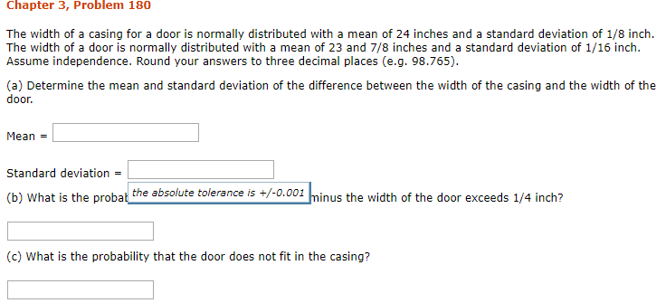 Solved Chapter 3, Problem 180 The width of a casing for a | Chegg.com