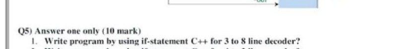 Solved (5) Answer one only (10 mark) 1. Write program by | Chegg.com