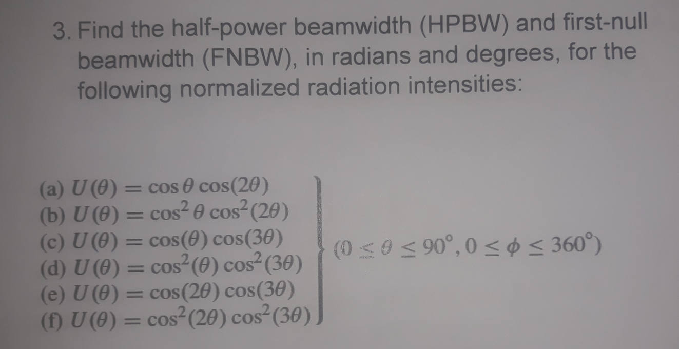 Solved 3. Find the half-power beamwidth (HPBW) and | Chegg.com
