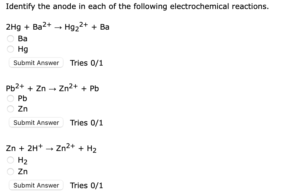 Solved Identify the anode in each of the following | Chegg.com