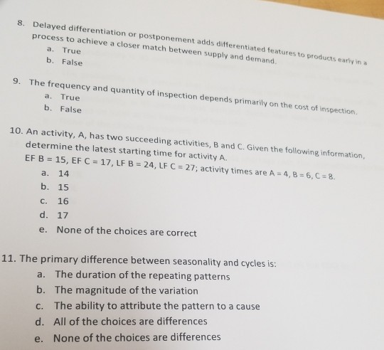 Solved 8. Delayed differentiation or postponeme nt adds | Chegg.com