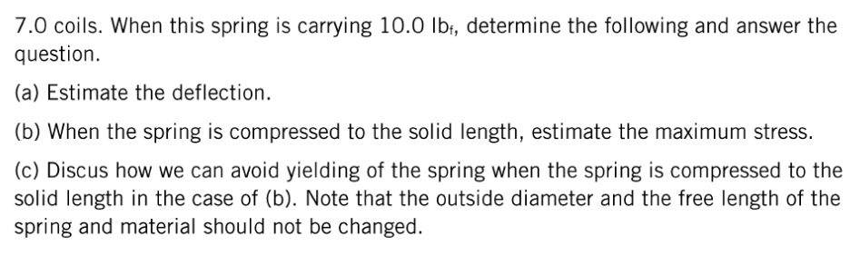 Solved 2. (30 points) 17-gauge ASTM A229 oil-tempered steel | Chegg.com
