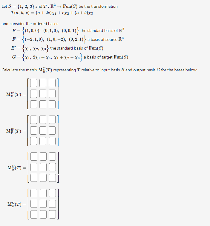 Solved Let S={1,2,3} ﻿and T:R3→Fun(S) ﻿be the | Chegg.com