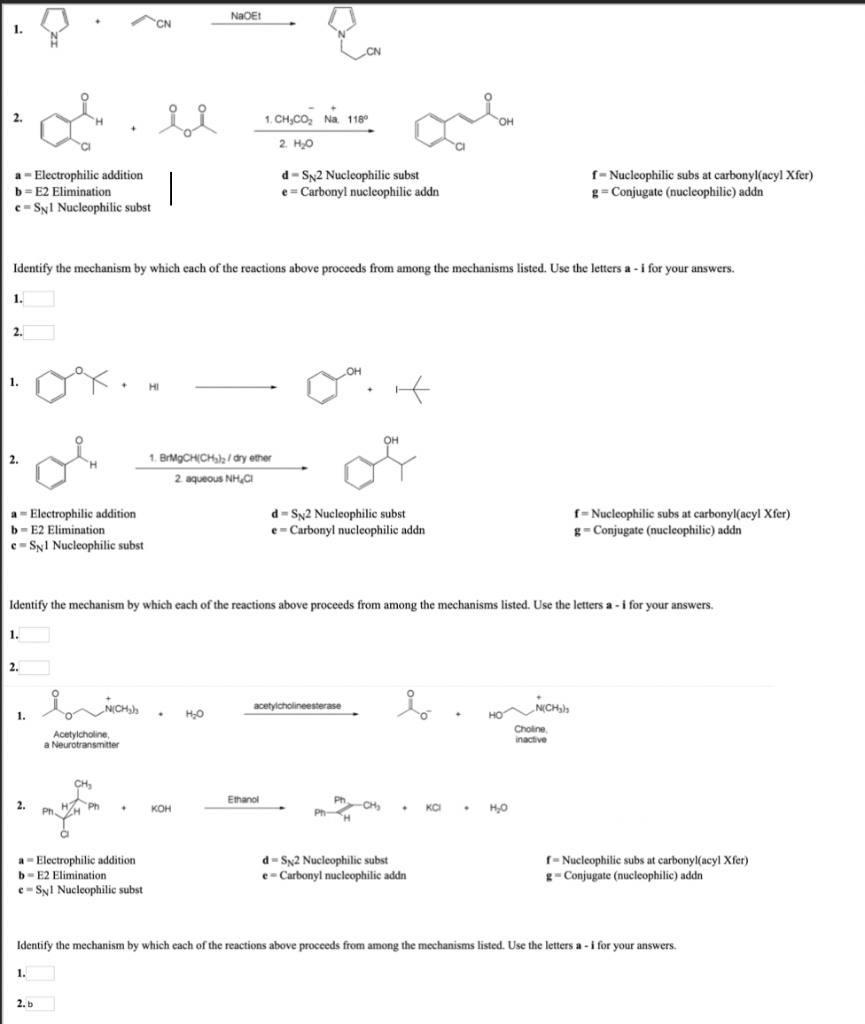 Solved NaOEt . CH,CO2 Na 118 a Electrophilic addition d SN2 | Chegg.com
