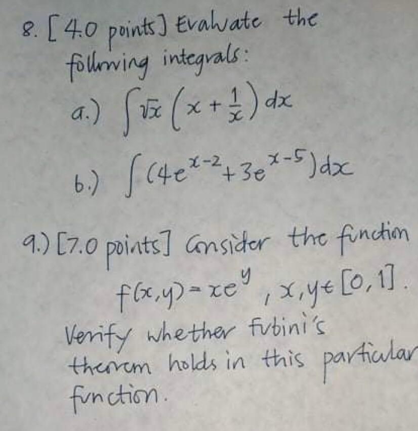 Solved 8. [ 4.0 points) Evaluate the following integrals: | Chegg.com
