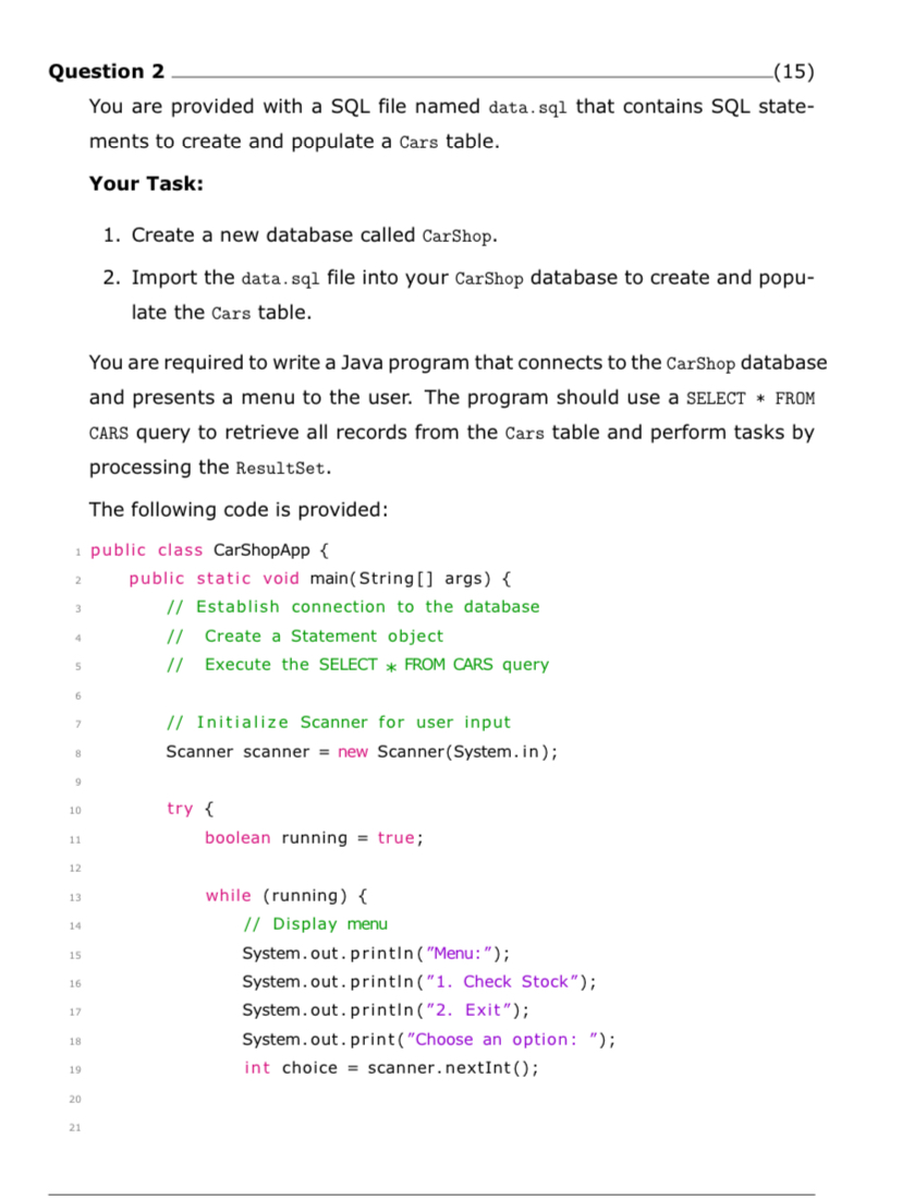 Solved Question 2 ﻿You are provided with a SQL file named | Chegg.com