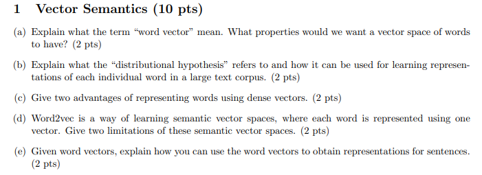 Solved 1 Vector Semantics (10 pts) (a) Explain what the term | Chegg.com