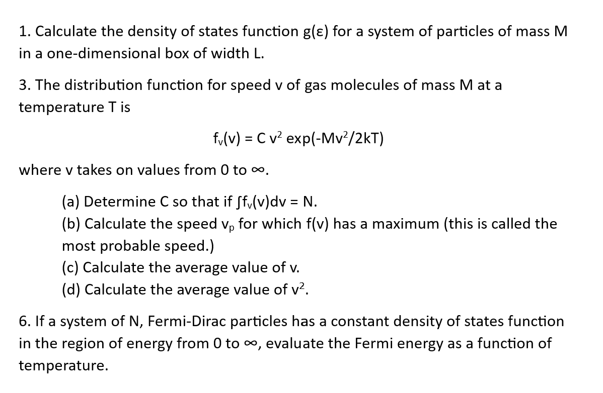 Solved 1. Calculate the density of states function g(ε) for | Chegg.com