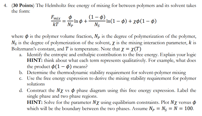 Solved (30 ﻿Points) ﻿The Helmholtz free energy of mixing for | Chegg.com