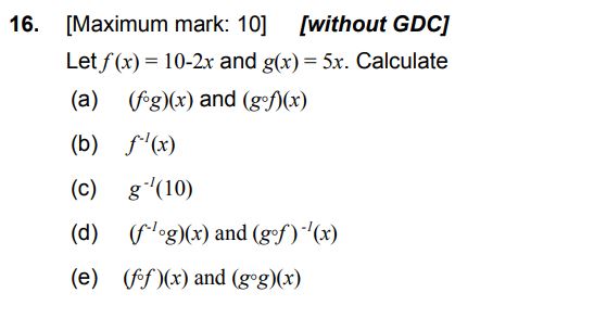 Solved Let f(x)=10-2x ﻿and g(x)=5x. ﻿Calculate(a) (f@g)(x) | Chegg.com
