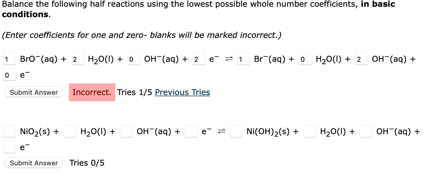 Solved Balance the following half reactions using the lowest | Chegg.com