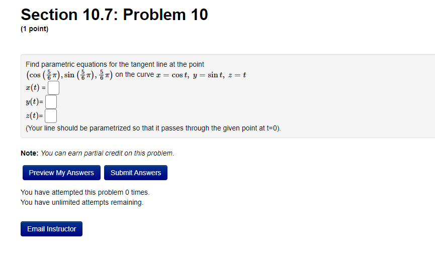 Solved Section 10.7: Problem 10 (1 point) Find parametric | Chegg.com